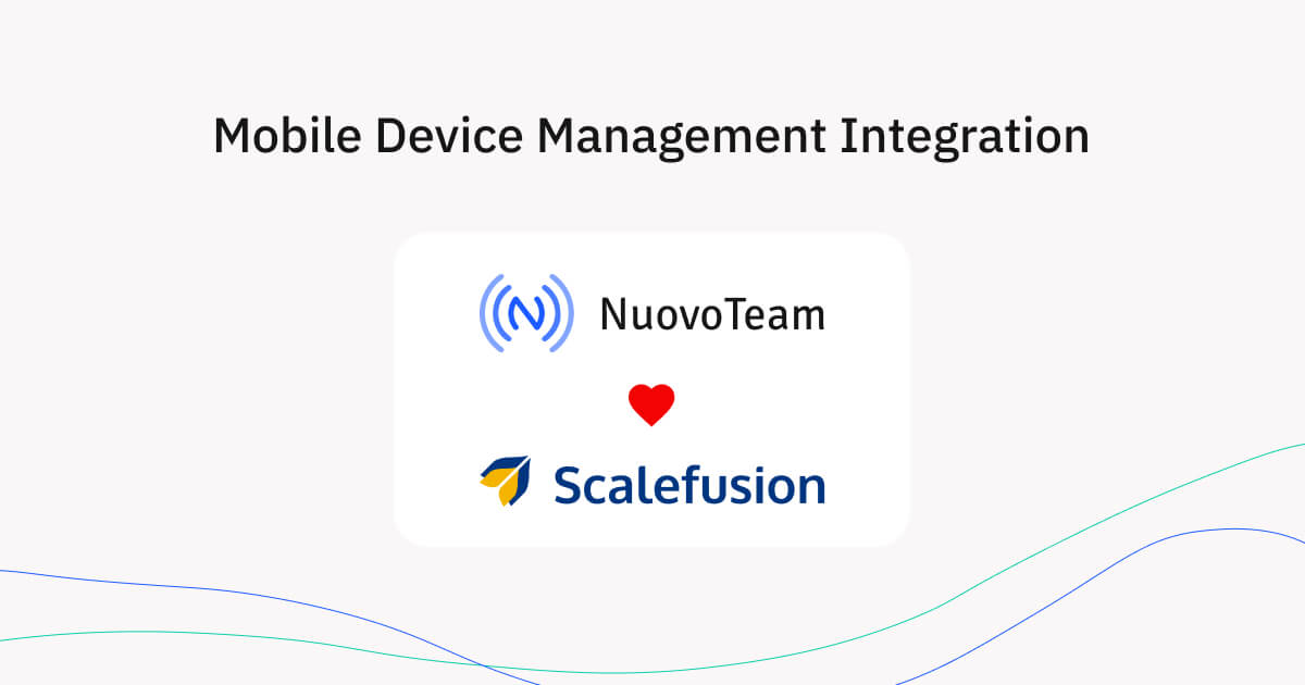 MDM Integration with NuovoTeam PTT - NuovoTeam
